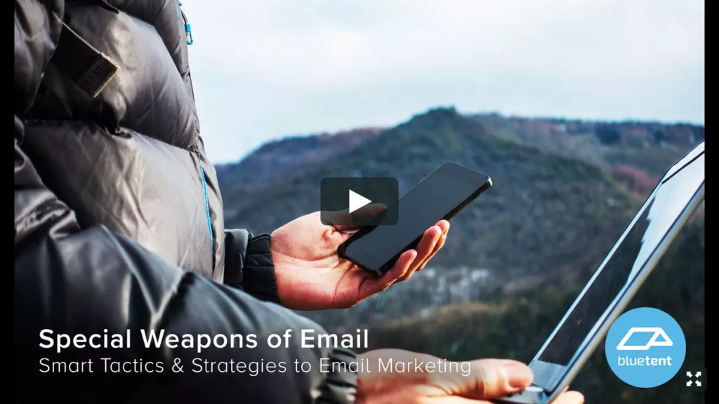 [Webinar Recording] Special Weapons of Email - bluetent